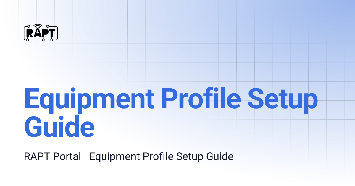 Equipment Profile Setup Guide | KegLand RAPT Portal Help